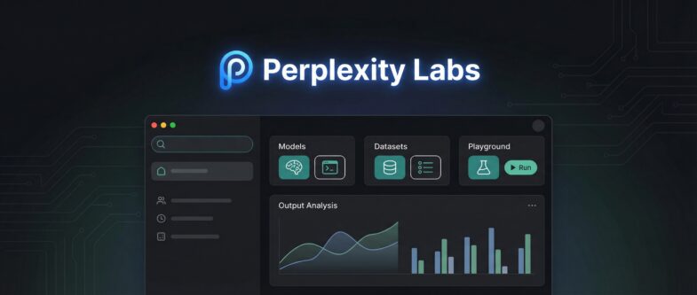 Perplexity Labs : Qu'est-ce que c'est ? Comment s'en servir